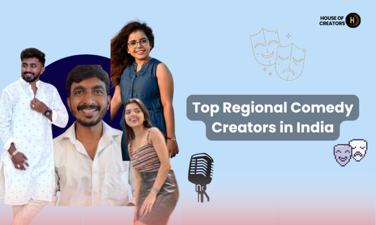 Top Regional Comedy Creators in India - House Of Creators